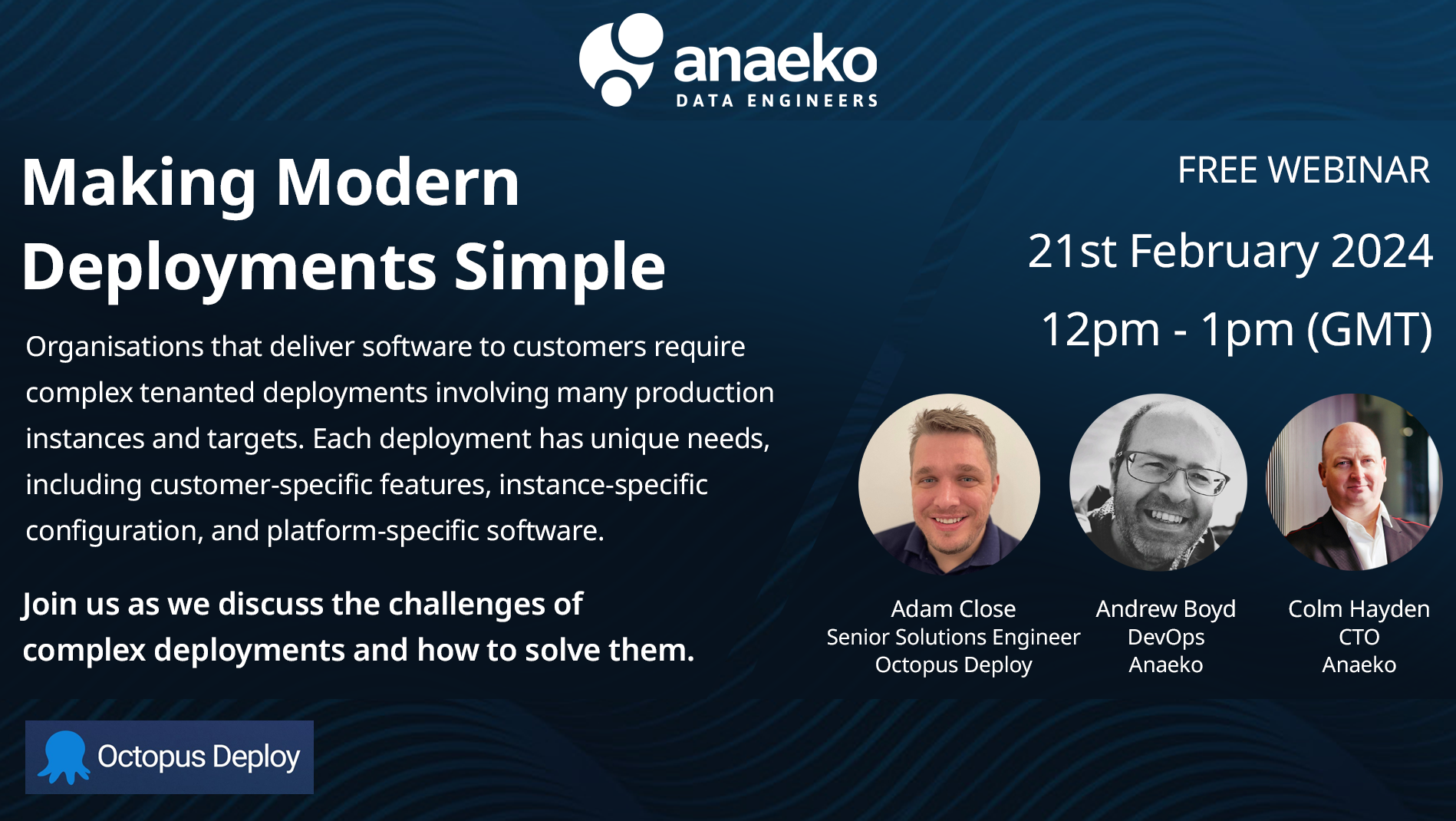 Making Modern Deployments Simple